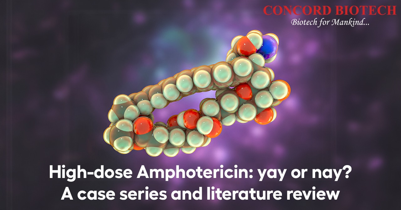 High-Dose Amphotericin: Case Series and Literature Review | Incacare